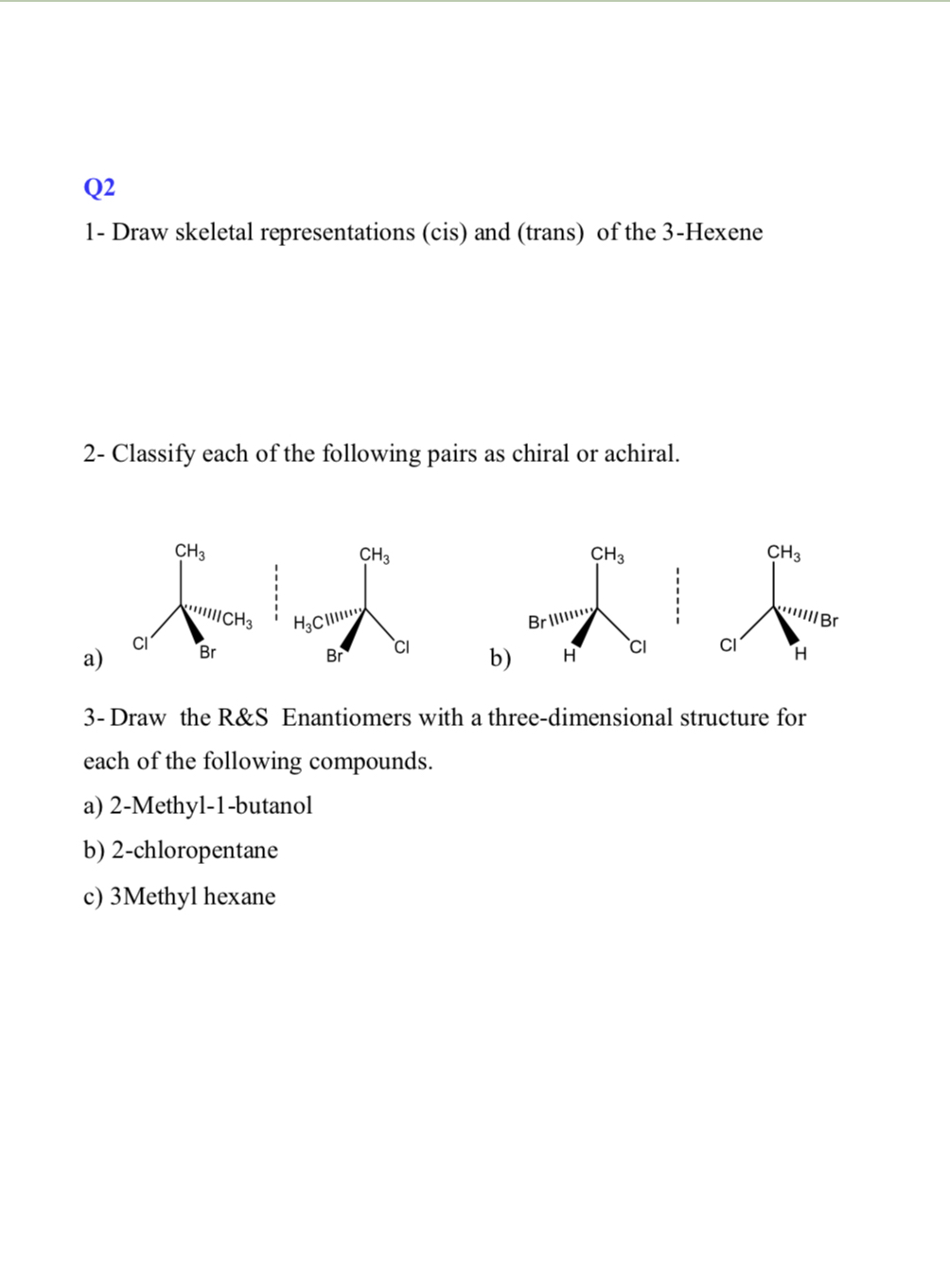 Solved by an EXPERT Q21- ﻿Draw skeletal representations (cis) ﻿and | Chegg.com