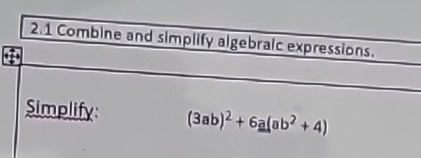 Solved 2.1 ﻿Combine and simplify algebralc | Chegg.com