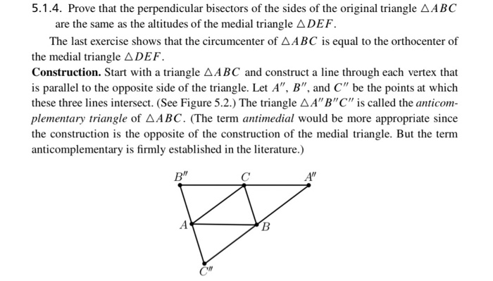 Solved 5.1.4. Prove that the perpendicular bisectors of the | Chegg.com