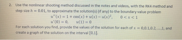 Solved 2. Use the nonlinear shooting method discussed in the | Chegg.com