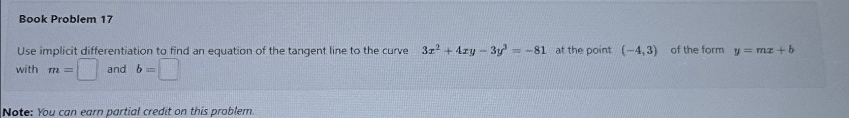 Solved Book Problem 17Use implicit differentiation to find | Chegg.com