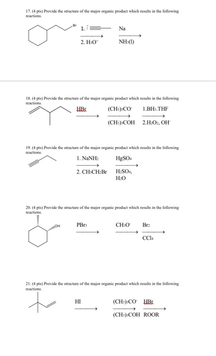 Solved 17. (4 pts) Provide the structure of the major | Chegg.com