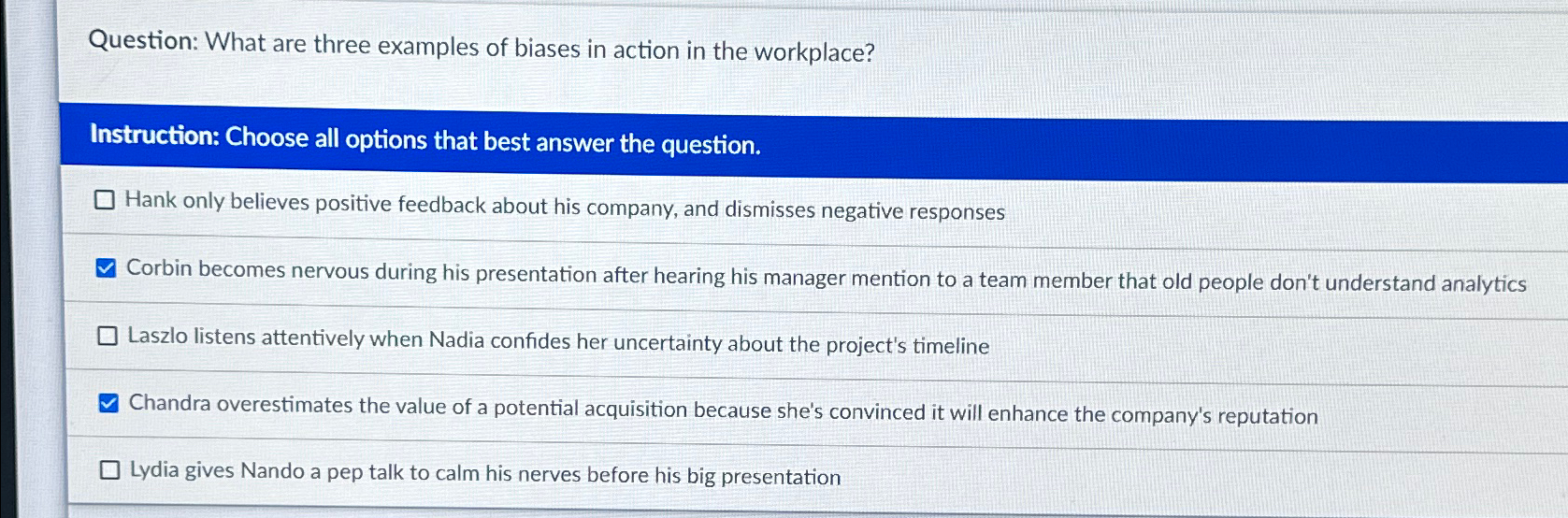 Solved Question: What are three examples of biases in action | Chegg.com