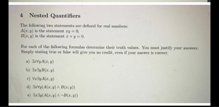 Solved 4 Nested Quantifiers The following two statements are | Chegg.com