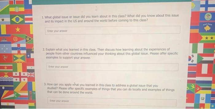 1. What global issue or issue did you learn about in | Chegg.com