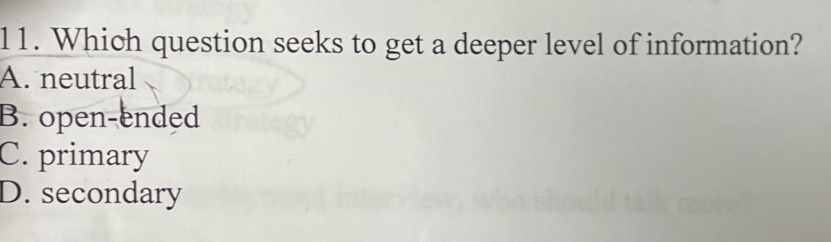 Solved Which question seeks to get a deeper level of | Chegg.com
