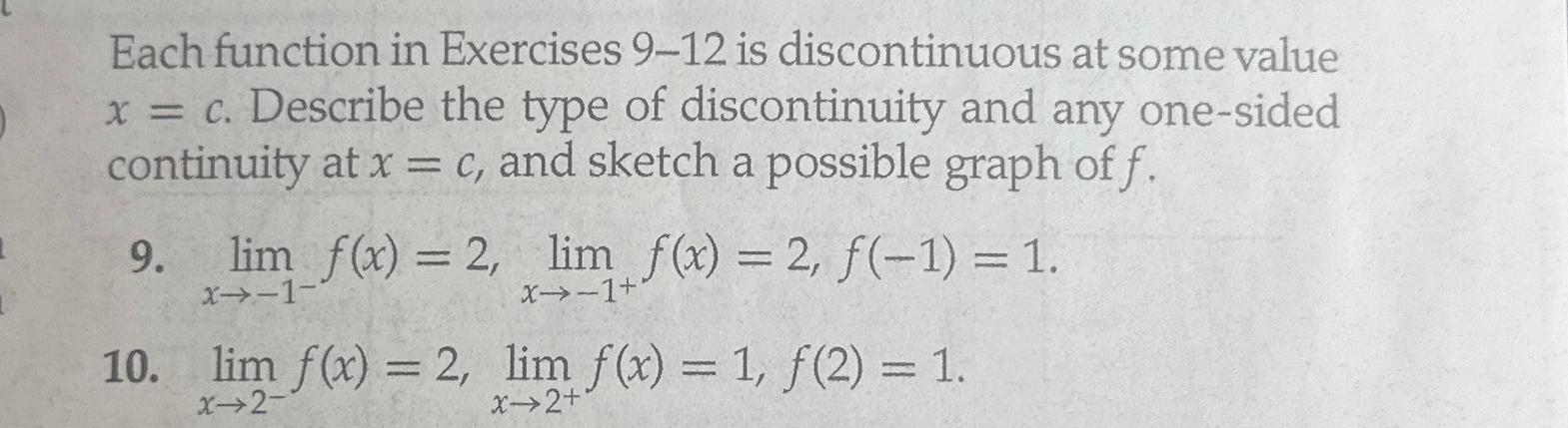 Solved Each function in Exercises 9-12 ﻿is discontinuous at | Chegg.com