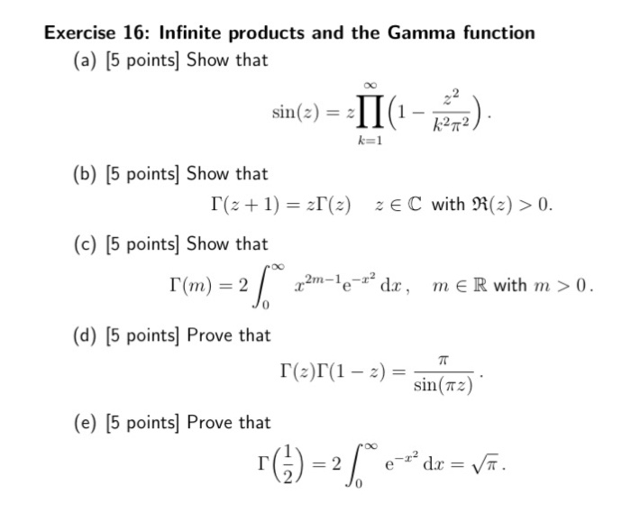 Solved Exercise 16: Infinite products and the Gamma function | Chegg.com