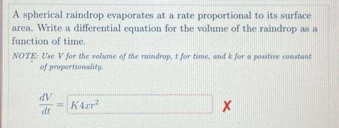 Solved A spherical raindrop evaporates at a rate | Chegg.com