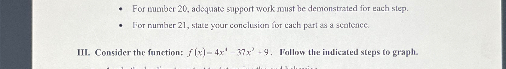 Solved Consider the function: f(x)=4x4-37x2+9. ﻿apply the | Chegg.com