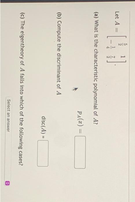 Solved Let ( A=left[egin{array}{cc}rac{5}{2} & 1 \ | Chegg.com