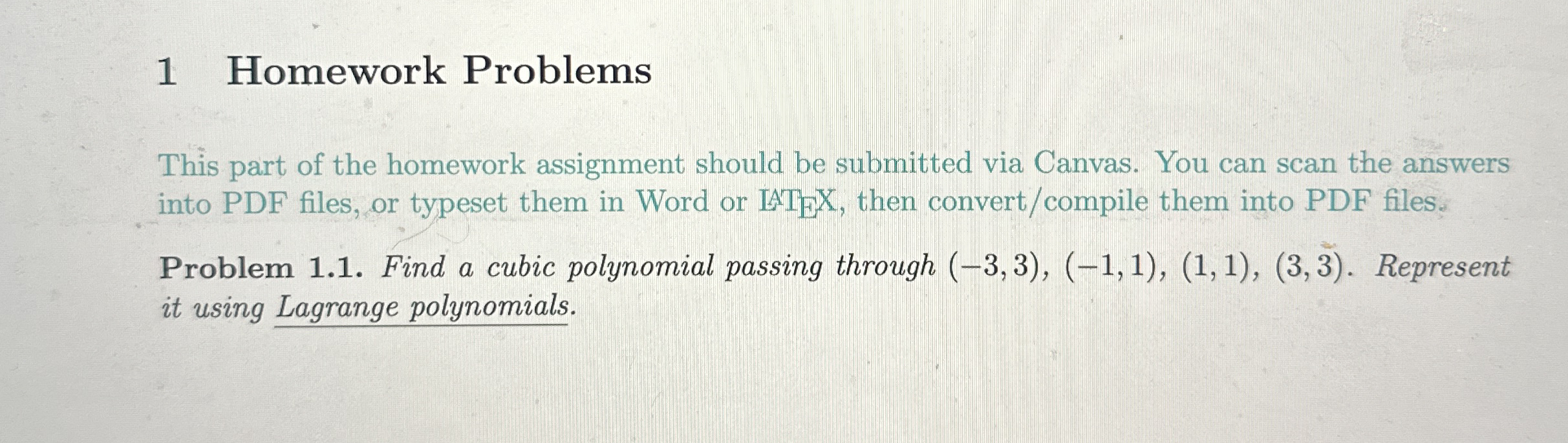 Solved 1 ﻿Homework ProblemsThis part of the homework | Chegg.com