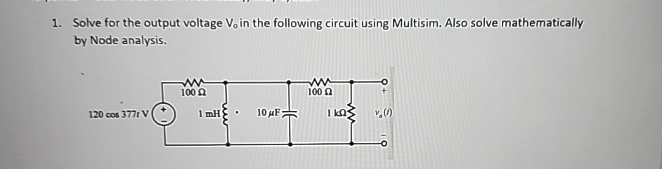 Solved Solve for the output voltage V0 ﻿in the following | Chegg.com