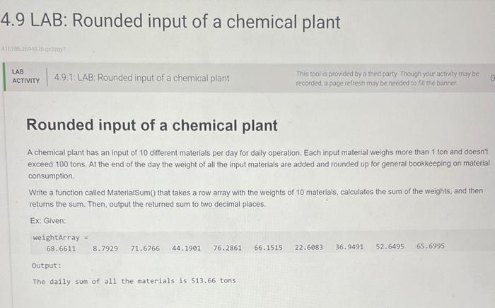 Solved 4.9 LAB: Rounded input of a chemical plant | Chegg.com