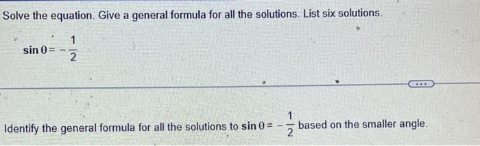Solved Solve the equation. Give a general formula for all | Chegg.com