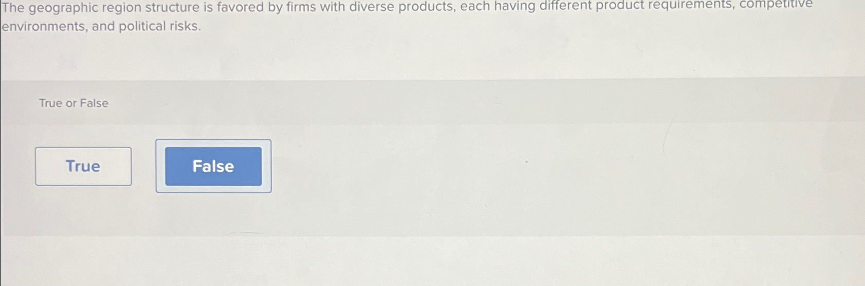 Solved The geographic region structure is favored by firms | Chegg.com