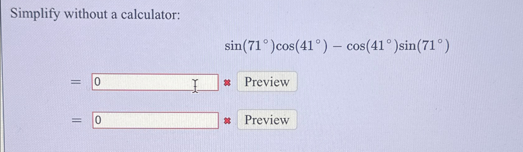 Solved Simplify without a | Chegg.com
