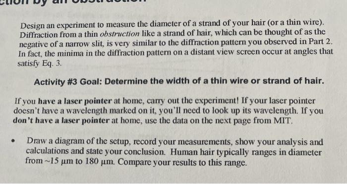 Solved Design an experiment to measure the diameter of a | Chegg.com