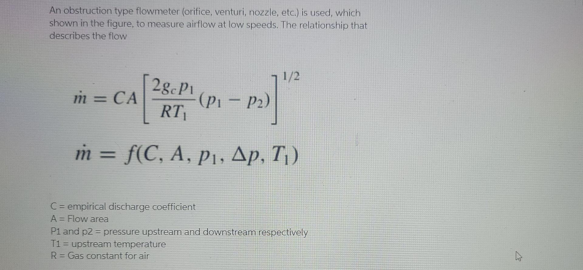 Solved An obstruction type flowmeter (orifice, venturi, | Chegg.com