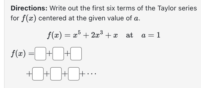 Solved Directions: Write out the first six terms of the | Chegg.com