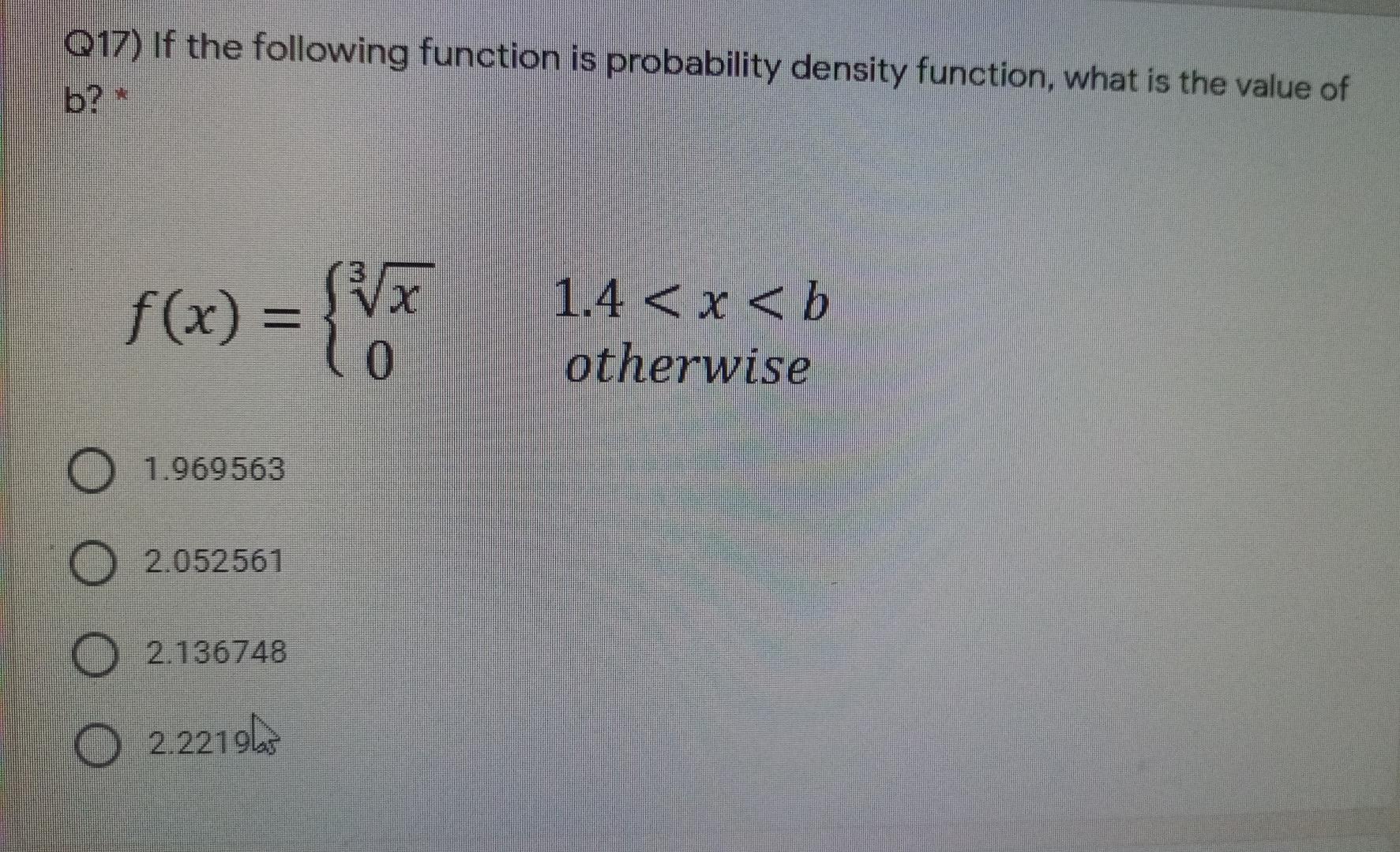 Solved Q17) If the following function is probability density | Chegg.com