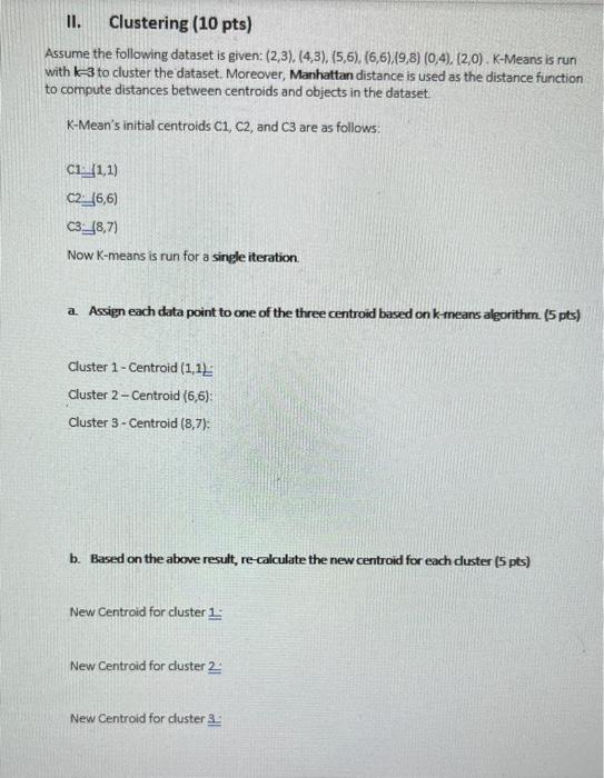 Solved Ii Clustering 10 Pts Assume The Following Dataset 