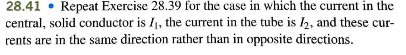 Solved 28.41 - ﻿Repeat Exercise 28.39 ﻿for the case in which | Chegg.com