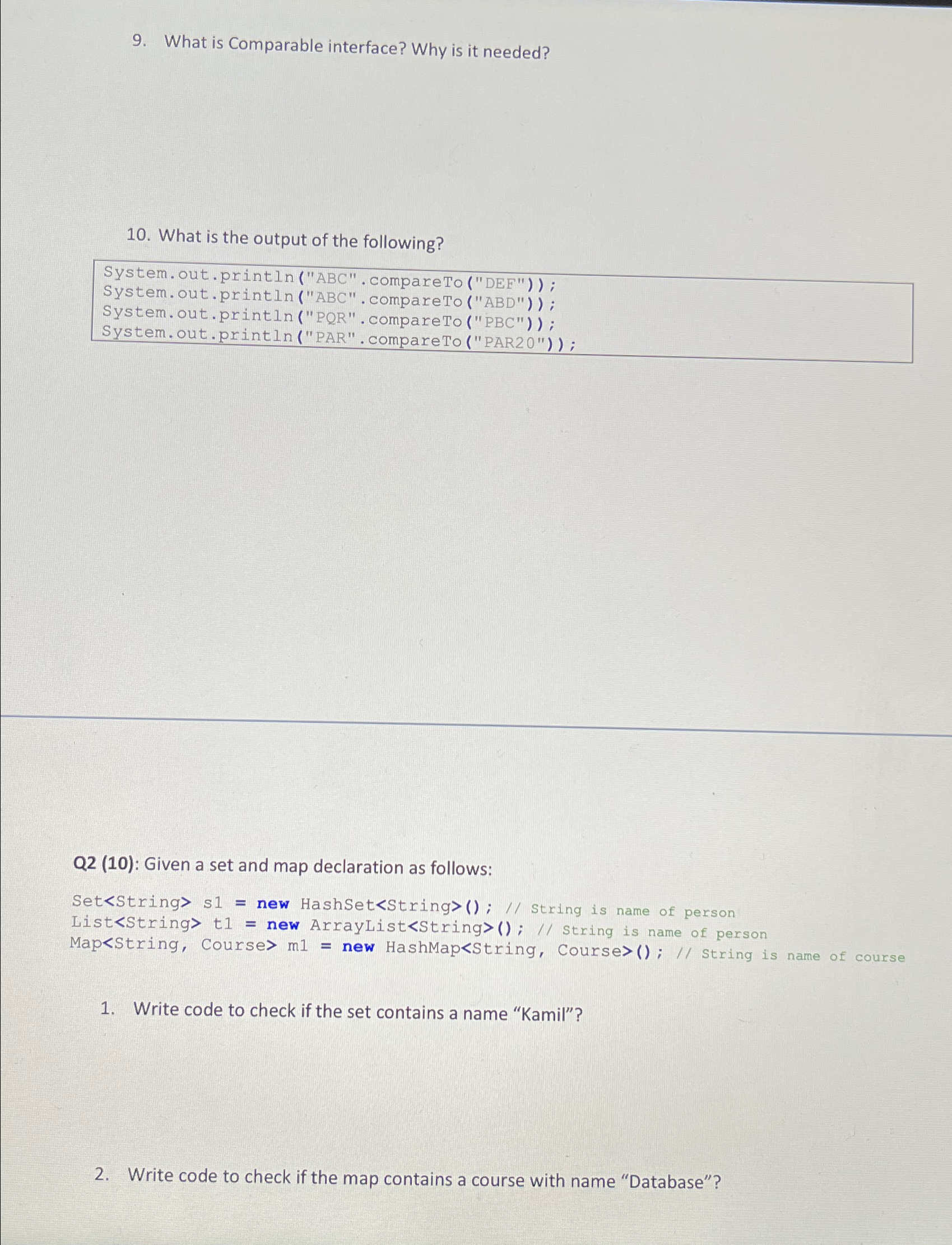 Solved What is Comparable interface? Why is it needed?What | Chegg.com