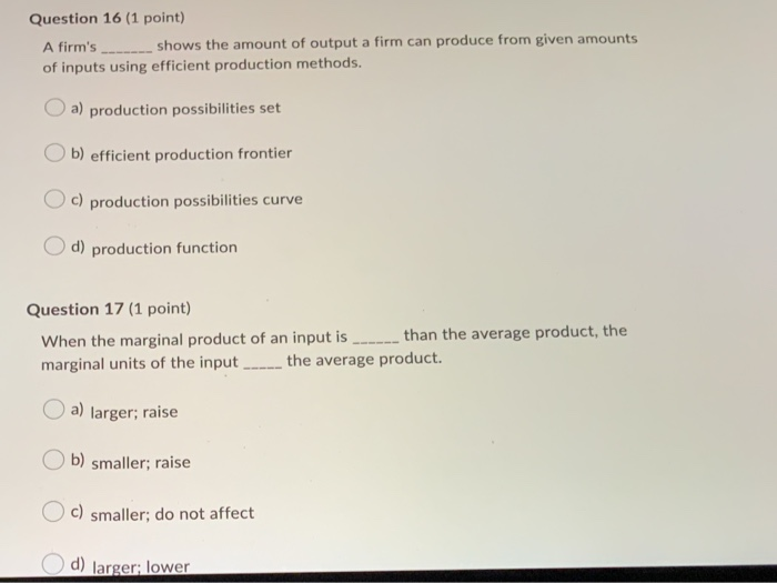 Solved Question 16 (1 point) A firm's _____ shows the amount | Chegg.com