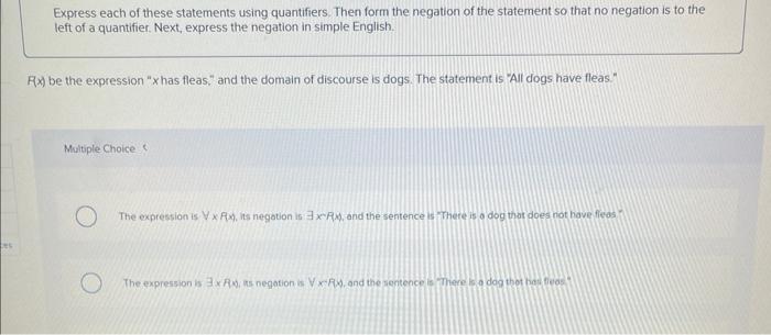 Solved Express each of these statements using quantifiers. | Chegg.com