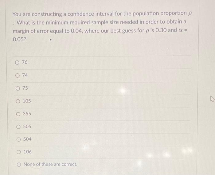 Solved You are constructing a confidence interval for the | Chegg.com