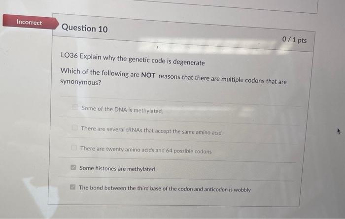 Solved Lo36 Explain Why The Genetic Code Is Degenerate Which