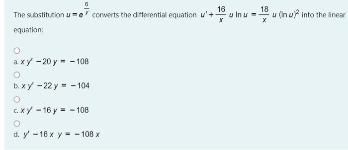Solved 18 6 The substitution u = el converts the | Chegg.com