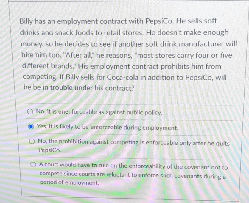 Solved Billy has an employment contract with PepsiCo. He | Chegg.com