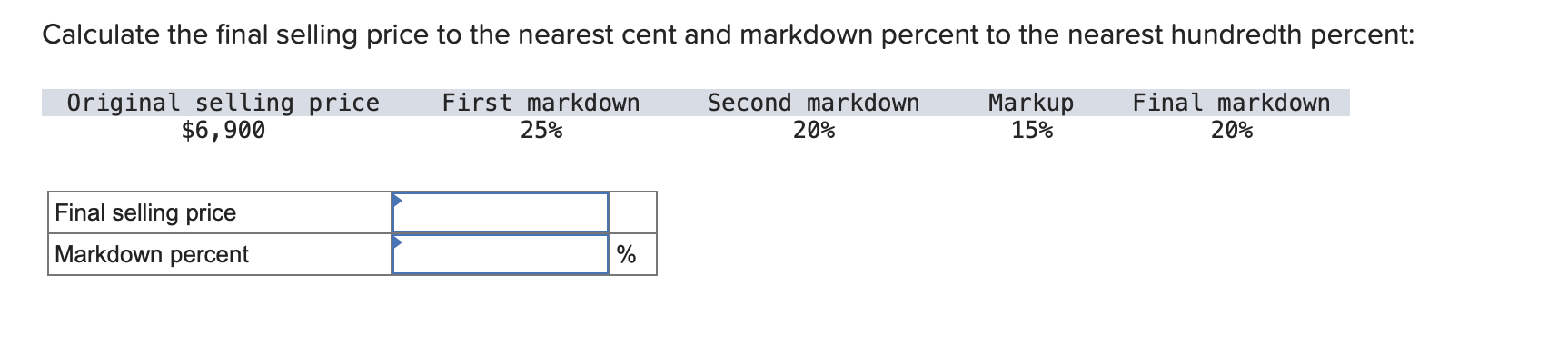 Solved Calculate the final selling price to the nearest cent | Chegg.com