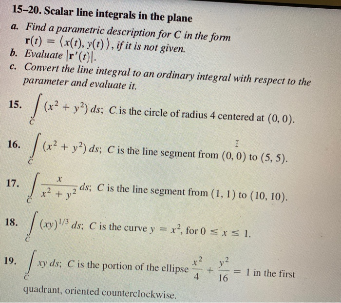 Solved 15-20. Scalar line integrals in the plane a. Find a | Chegg.com