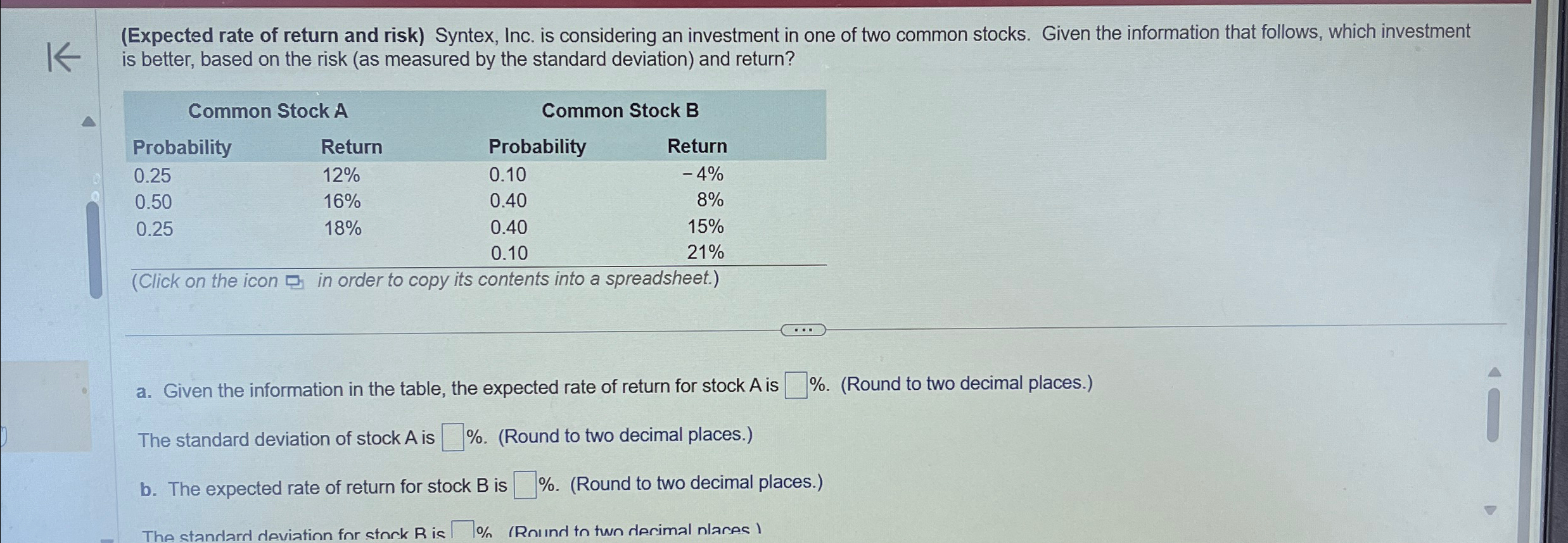 Solved (Expected rate of return and risk) ﻿Syntex, Inc. is | Chegg.com