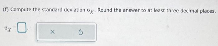 Solved \begin{tabular}{c|ccccc} x & 0 & 1 & 2 & 3 & 4 \\ | Chegg.com