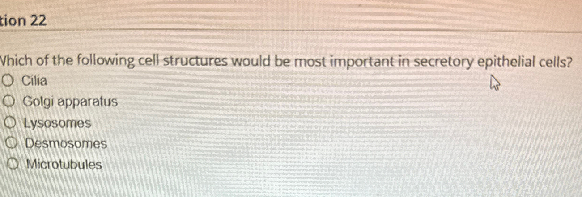 Solved tion 22Which of the following cell structures would | Chegg.com
