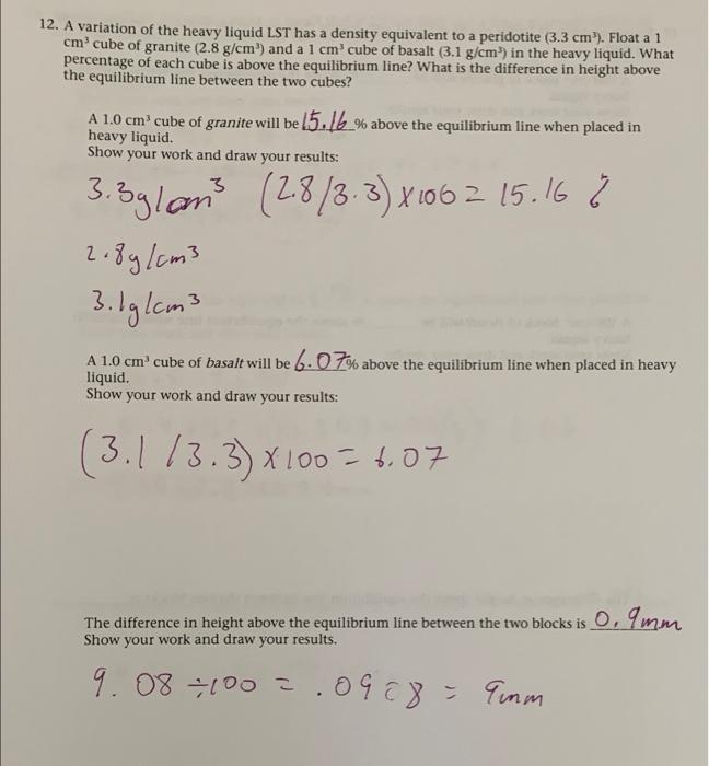 Solved 12. A variation of the heavy liquid LST has a density | Chegg.com
