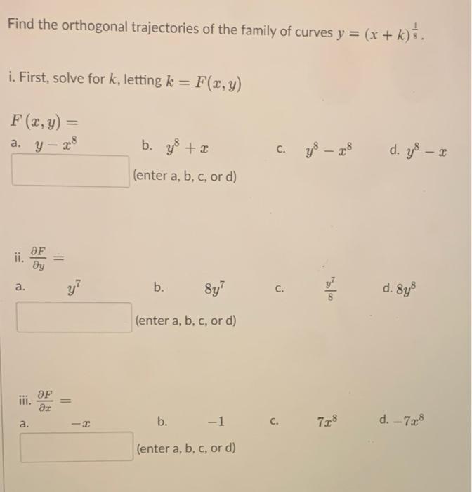 Solved Find the orthogonal trajectories of the family of | Chegg.com