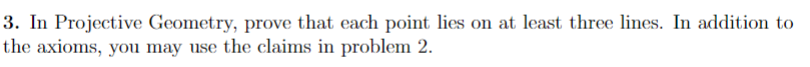 Solved In Projective Geometry, prove that each point lies on | Chegg.com