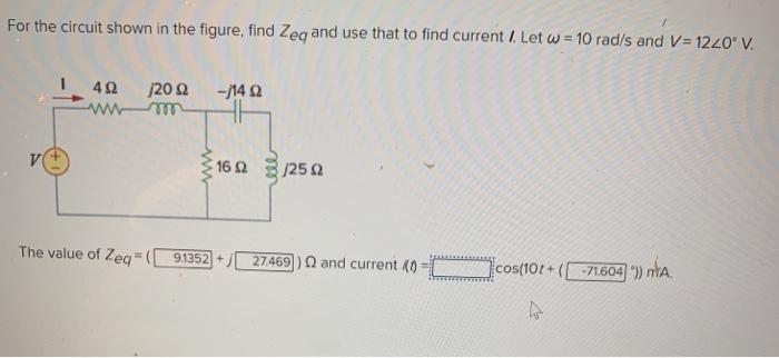 Solved For the circuit shown in the figure, find Zeq and use | Chegg.com
