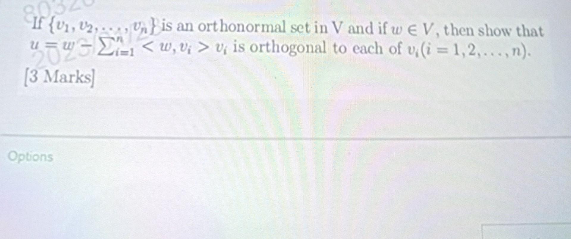 Solved If {v1,v2,…,vn} is an orthonormal set in V and if | Chegg.com