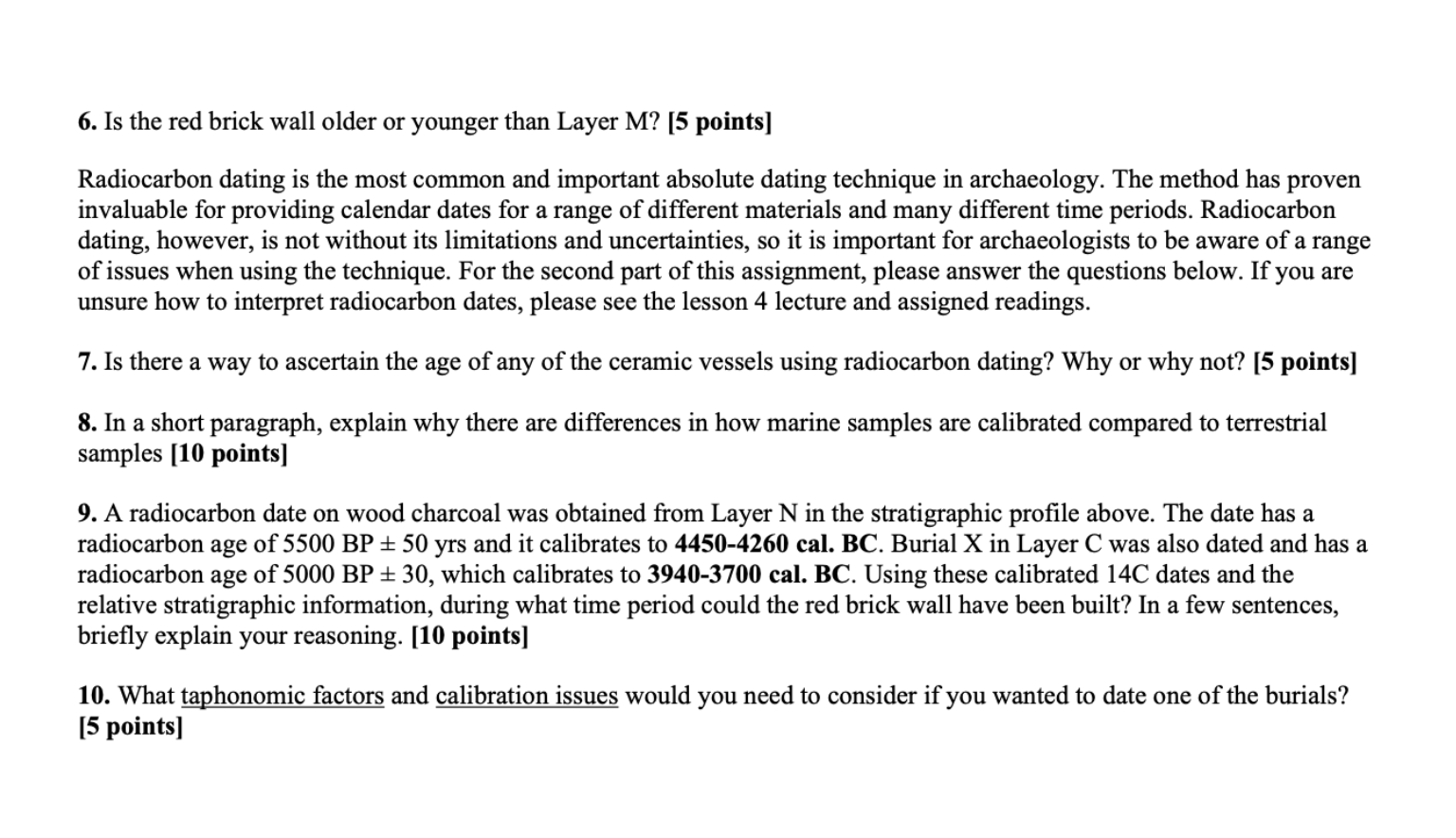 Solved 6. ﻿Is the red brick wall older or younger than Layer | Chegg.com