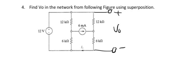 Solved 4. Find Vo in the network from following Figure using | Chegg.com