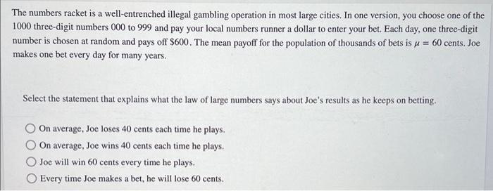 The numbers racket is a well-entrenched illegal | Chegg.com