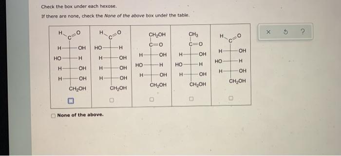 Solved Check the box under each hexose. If there are none, | Chegg.com