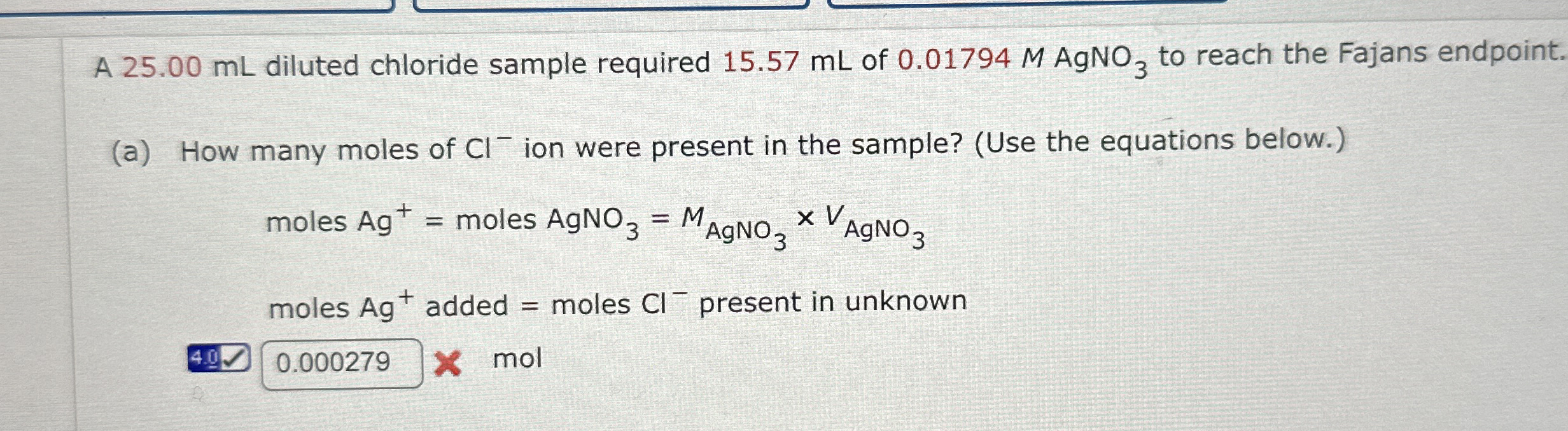 Solved A 25.00 ﻿mL diluted chloride sample required 15.57 | Chegg.com
