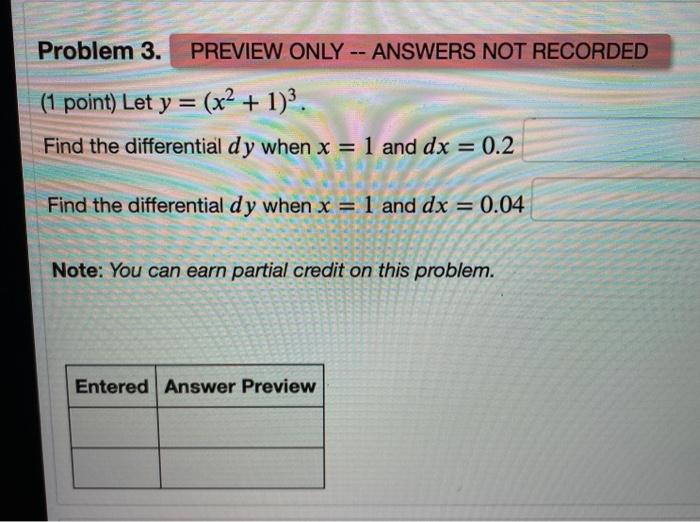Solved Problem 3. PREVIEW ONLY -- ANSWERS NOT RECORDED (1 | Chegg.com